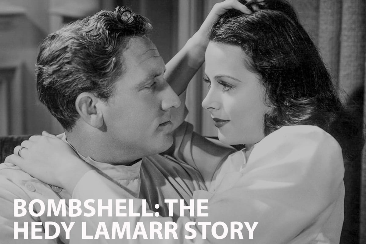 Bombshell: The Hedy Lamarr Story - Beauty Meets Brains