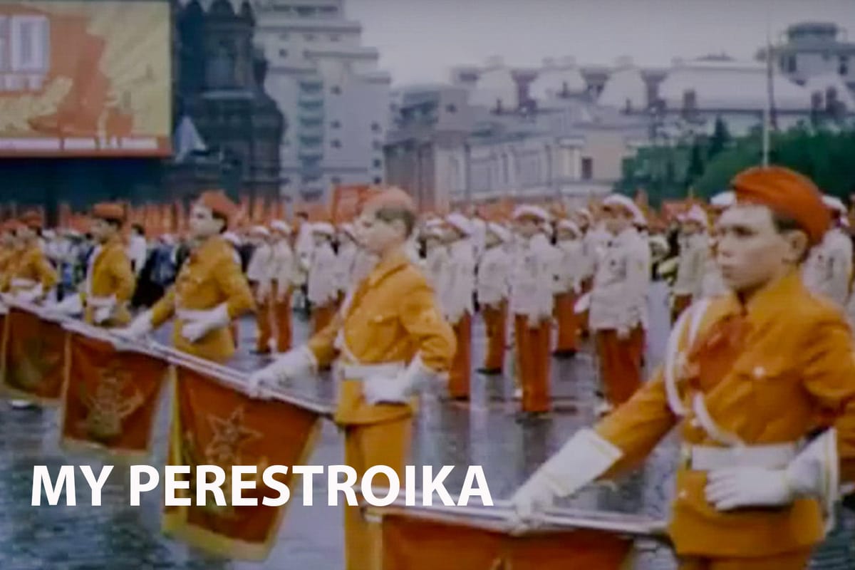 My Perestroika: Personal Stories from the Last Soviet Generation