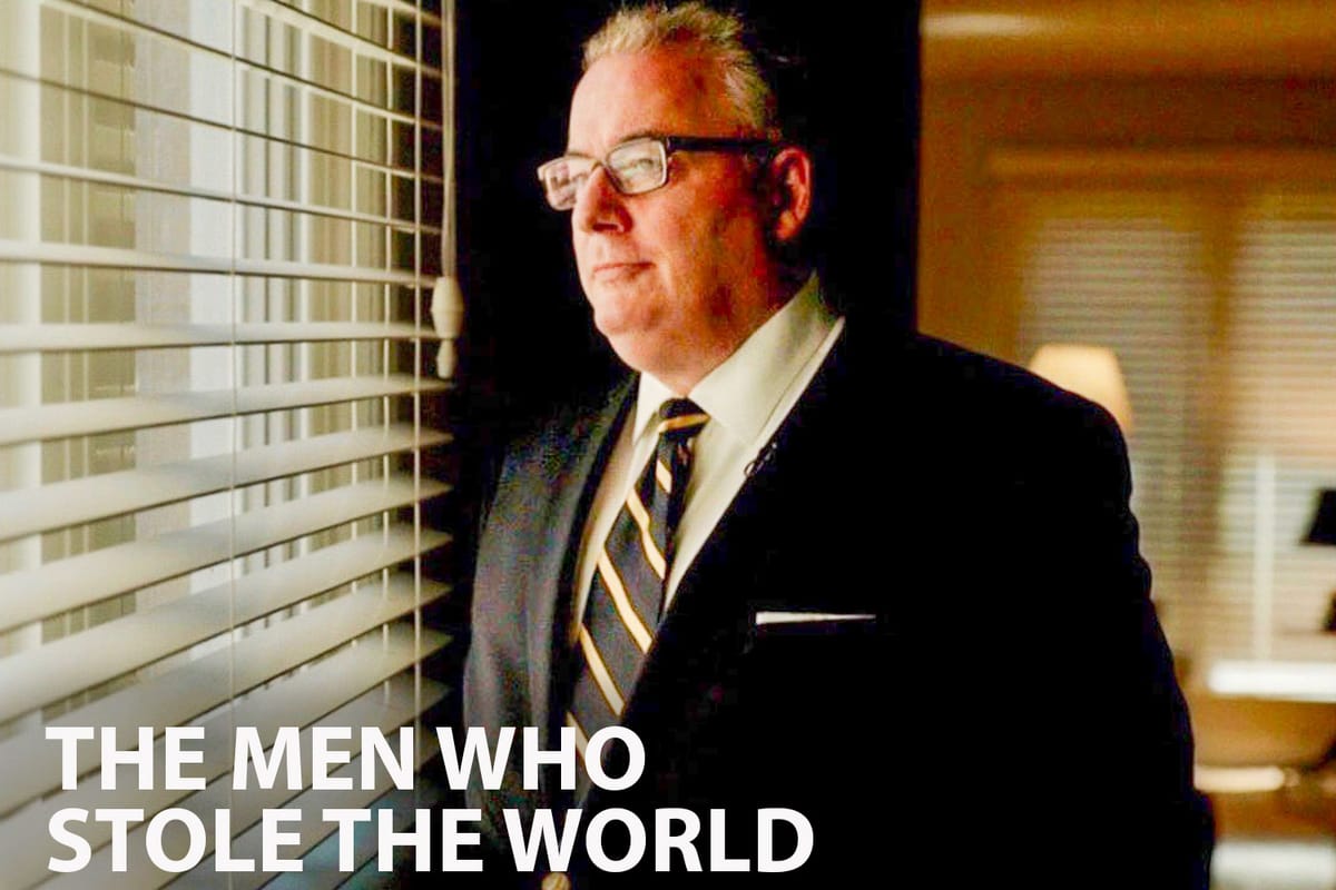 The Men Who Stole The World: Uncovering the 2008 Financial Crisis